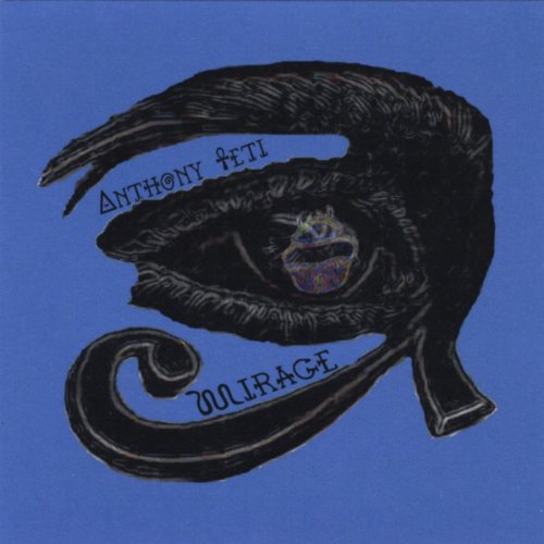 Play Mirage by Anthony Teti on Amazon Music