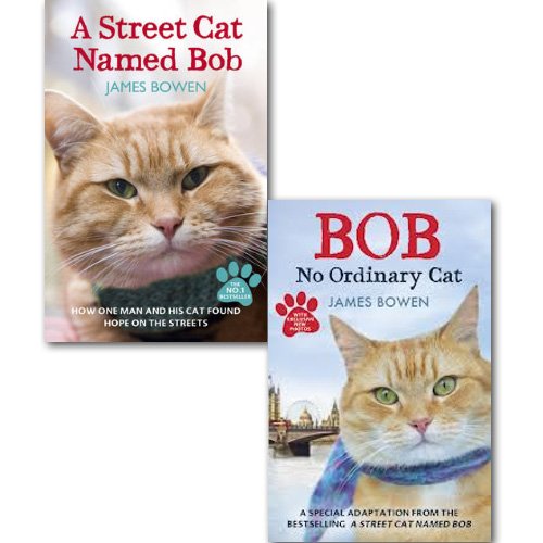 James Bowen Bob Cats Collection 2 Books Set: James Bowen: 9780533253906 ...