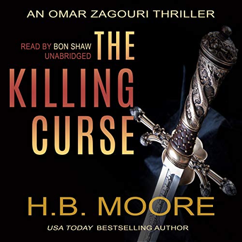 Amazon.com: The Killing Curse: An Omar Zagouri Thriller (Audible Audio ...