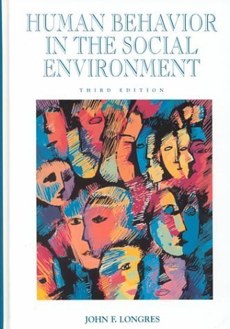 Human Behavior in the Social Environment: 3rd (Third) edition: aa ...