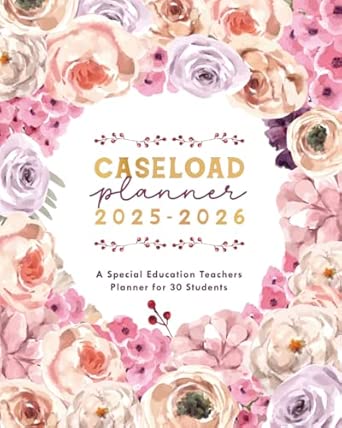 IEP Caseload Planner 2025-2026: All-in-One IEP for Special Education ...