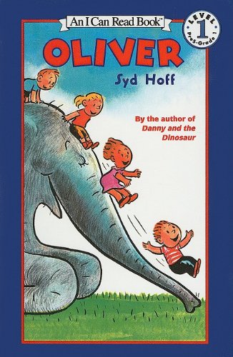 Oliver (I Can Read Books: Level 1): Hoff, Syd: 9780780798755: Amazon ...