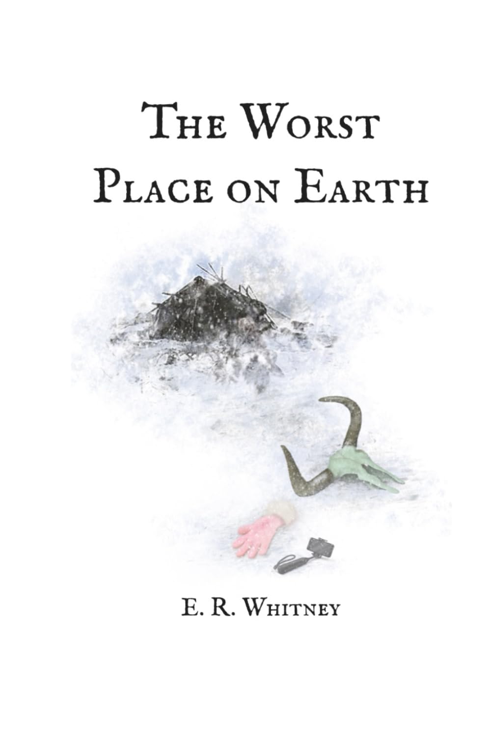 Amazon.com: The Worst Place on Earth: 9798218077846: Whitney, E. R.: Books
