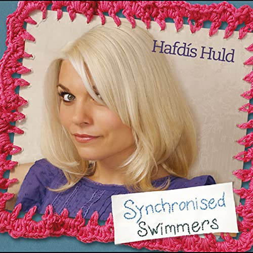 Play Synchronised Swimmers by Hafdís Huld on Amazon Music