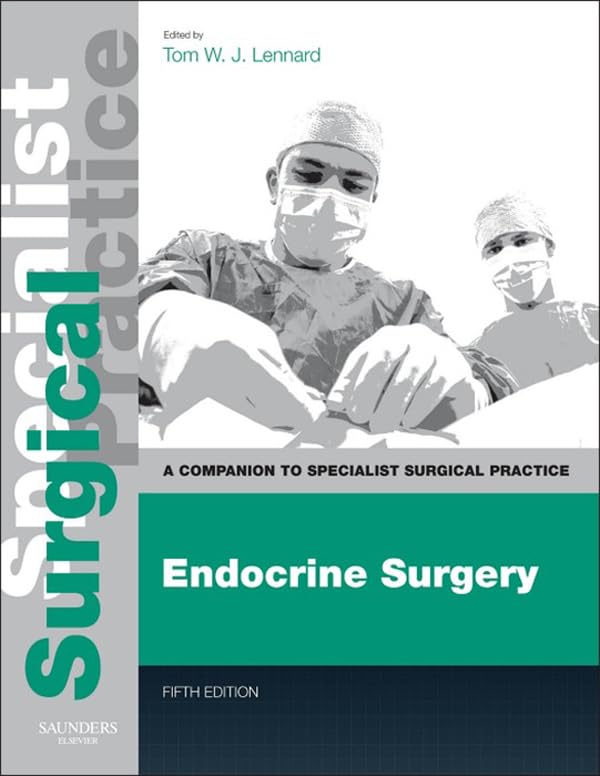 Amazon.com: Endocrine Surgery: Companion to Specialist Surgical ...