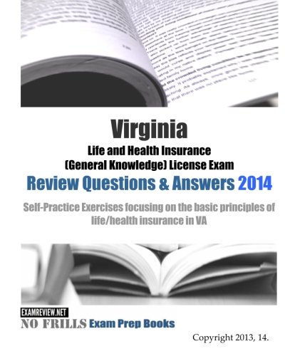Virginia Life and Health Insurance (General Knowledge) License Exam ...