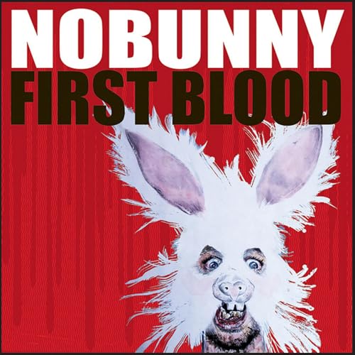 Play First Blood by Nobunny on Amazon Music