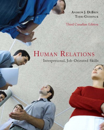 Human Relations: Interpersonal, Job-Oriented Skills, Third Canadian ...