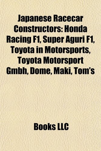 Japanese Racecar Constructors: Honda Rac : Llc, Books: Amazon.es: Libros
