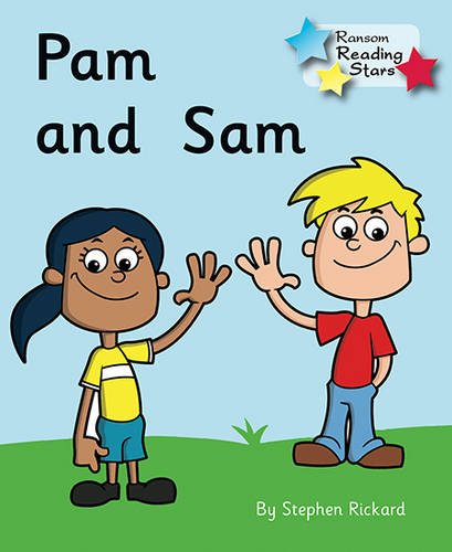 Pam and Sam: Phonics Phase 2 : Rickard Stephen: Amazon.in: Books