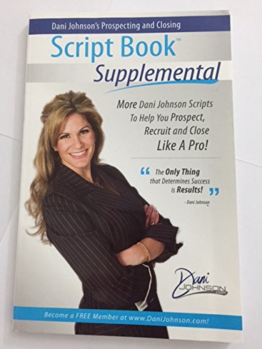 Dani Johnsons Prospecting and Closing Script Book Supplemental | Amazon ...