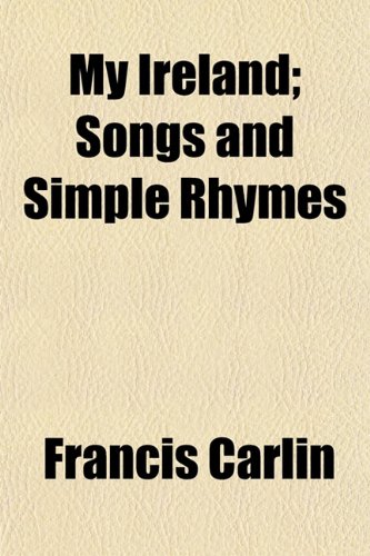 My Ireland; Songs and Simple Rhymes : Amazon.in: Books