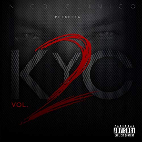 Kyc, Vol. 2 [Explicit] by Nico Clinico on Amazon Music - Amazon.co.uk
