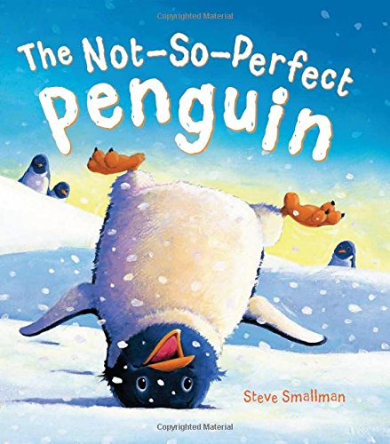 The Storytime: The Not-So-Perfect Penguin: 6: Amazon.co.uk: Smallman ...