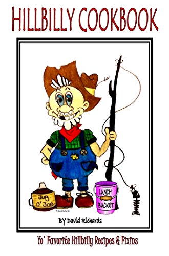 Hillbilly Cookbook eBook : Richards, David: Amazon.in: Kindle Store