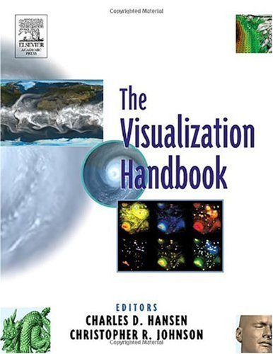 Visualization Handbook: Hansen, Charles D., Johnson, Chris R ...