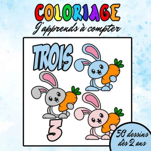 Amazon.com: COLORIAGE, J'APPRENDS A COMPTER: 50 dessins pour apprendre ...