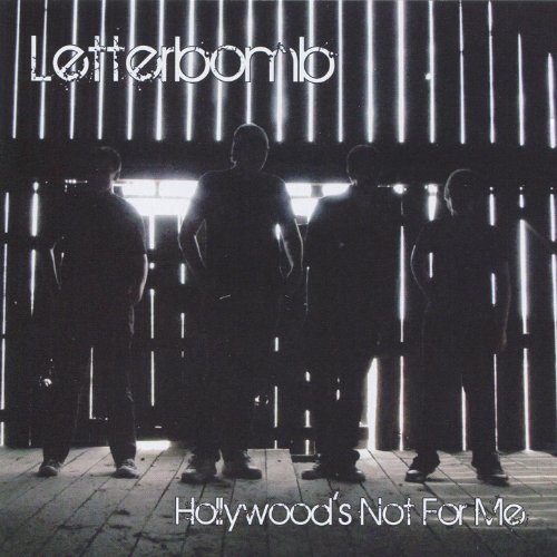Play Hollywood's Not For Me by Letterbomb on Amazon Music Unlimited