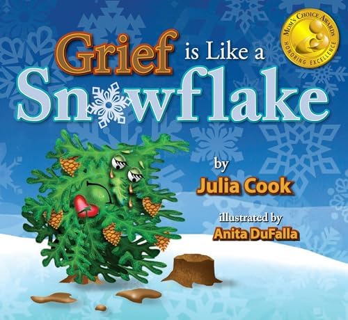 Grief is Like a Snowflake: Cook, Julia, DuFalla, Anita: 8601400371183 ...