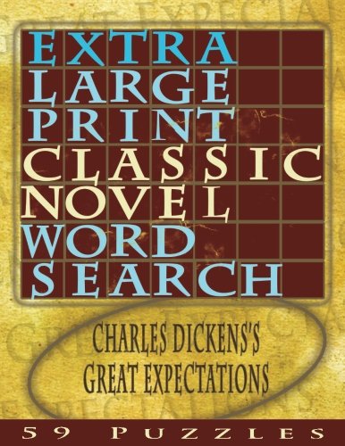 Extra Large Print Classic Novel Word Search Charles Dickens Great ...