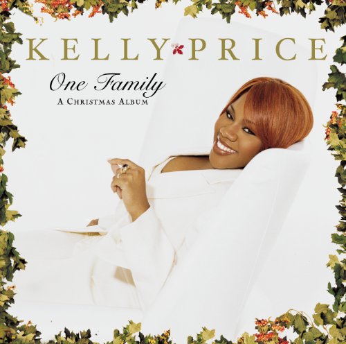 Amazon.com: One Family : Kelly Price: Digital Music
