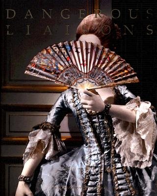 Dangerous Liaisons: Fashion and Furniture in the Eighteenth Century ...
