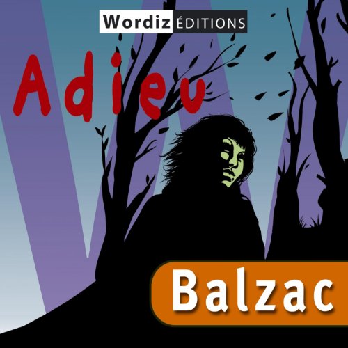 Amazon MusicでValérie EvenのHonoré de Balzac : Adieuを再生する