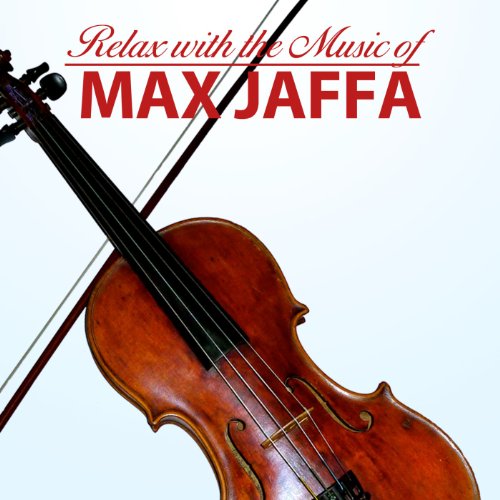 Relax With The Music Of Max Jaffa by Max Jaffa on Amazon Music - Amazon ...
