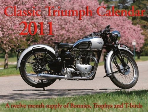 Amazon | Classic Triumph 2011 Calendar | Wolfgang Publications ...