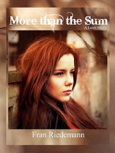 More than the Sum - Kindle edition by Riedemann, Fran . Literature ...