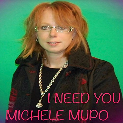 I Need You by Michele Mupo on Amazon Music - Amazon.com
