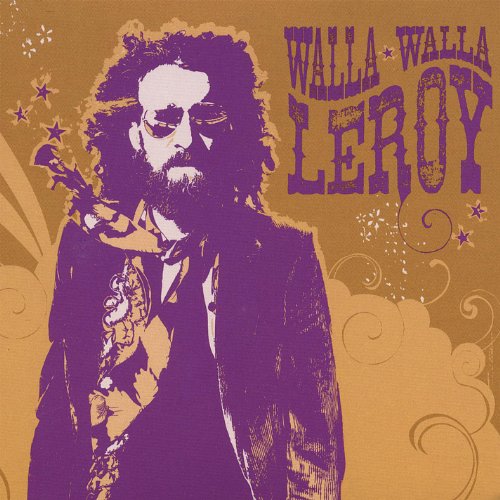 Play Walla Walla by Leroy on Amazon Music