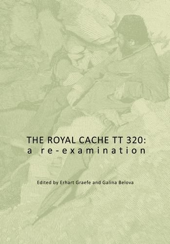 The Royal Cache TT 320: A Re-Examination: Graefe, Erhart, Belova ...