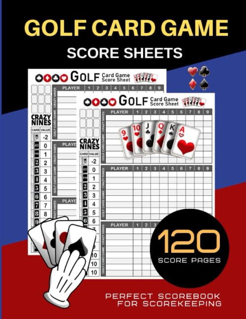 Golf Card Game Score Sheets: 120 Personal Score Sheets for Scorekeeping ...