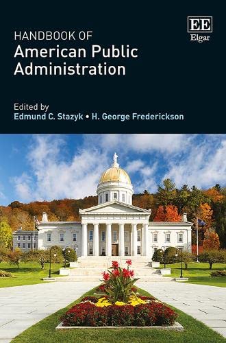 Handbook of American Public Administration: Stazyk, Edmund C ...