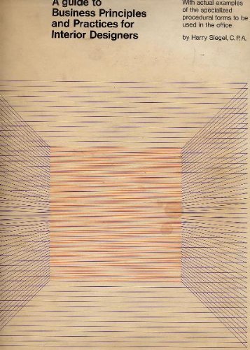 A Guide to Business Principles and Practices for Interior Designers ...