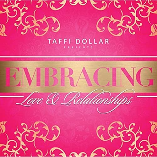 Embracing Love & Relationships de Taffi Dollar en Amazon Music Unlimited