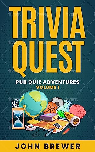Trivia Quest - Pub Quiz Adventures: Volume 1 (The Trivia Quest Series ...