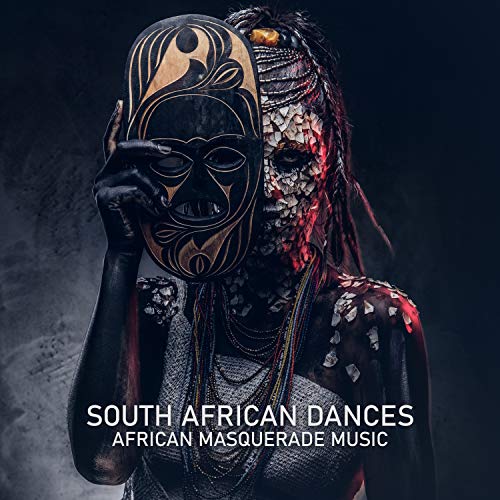 South African Dances: Spiritual Drums Music for African Masquerade ...