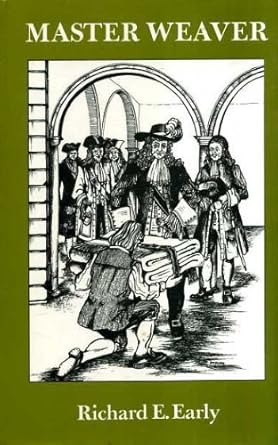 Master weaver: Early, Richard E: 9780710006417: Amazon.com: Books