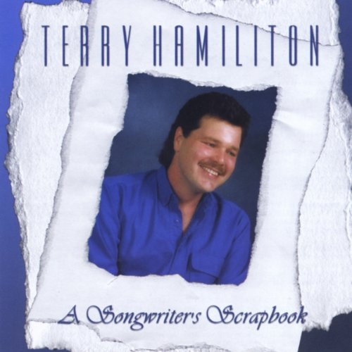 Amazon.co.jp: A Songwriter's Scrapbook : Terry Hamilton: 洋書