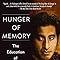 Hunger of Memory: The Education of Richard Rodriguez: Rodriguez ...