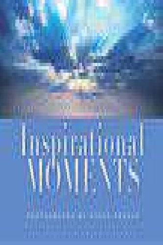 INSPIRATIONAL MOMENTS (Photograph by Steve Fraser): Steve Fraser ...