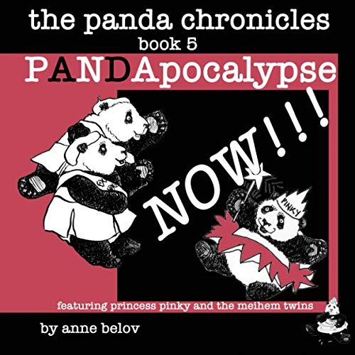 The Panda Chronicles Book 5: Pandapocalypse NOW! (Volume 5) | Amazon.com.br