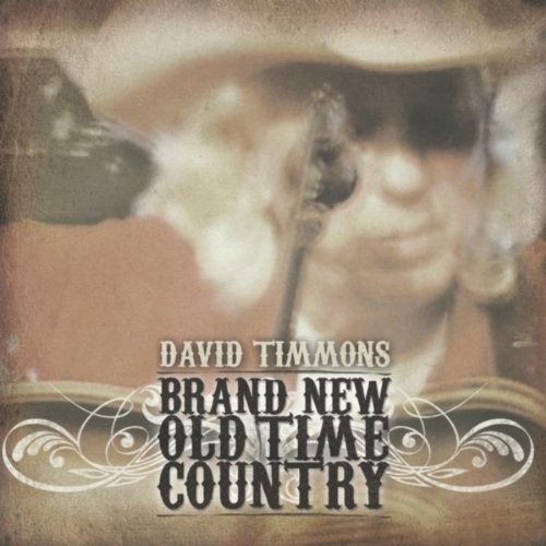 Amazon.com: Brand New Old Time Country : David Timmons: Digital Music