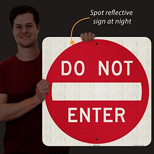 SmartSign MUTCD # R5-1 3M Engineer Grade Reflective Sign, Legend “Do ...