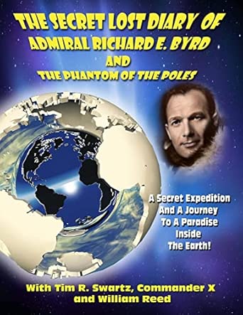 Amazon.com: The Secret Lost Diary of Admiral Richard E. Byrd and The ...