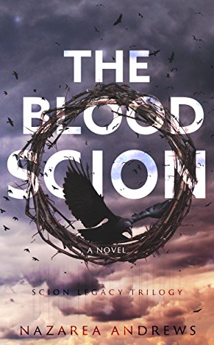The Blood Scion (The Scion Legacy Book 1) - Kindle edition by Andrews ...