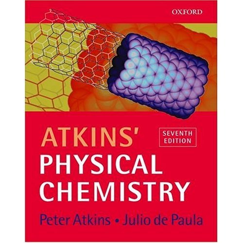 Atkins' Physical Chemistry, 7th Ed.: Amazon.co.uk: Atkins, Peter, de ...