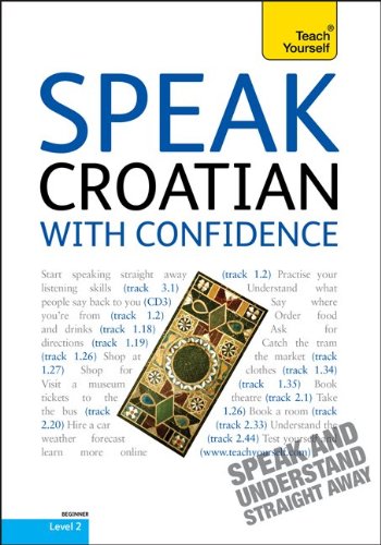 Amazon.com: Speak Croatian With Confidence: A Teach Yourself Guide ...
